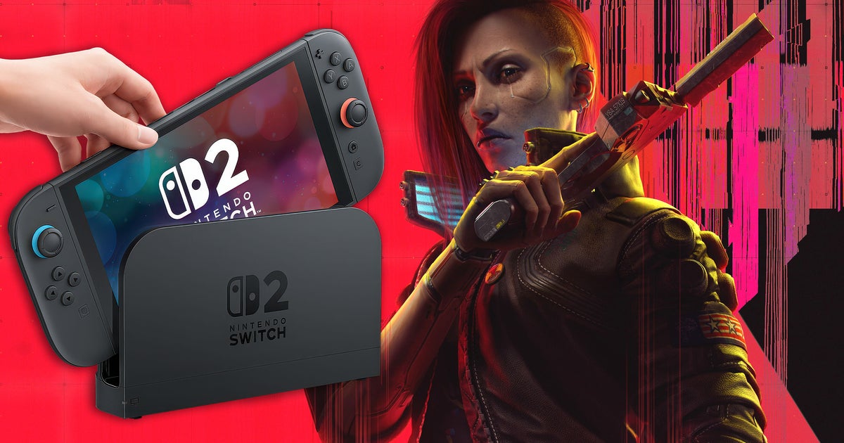 Digital Foundry：Switch 2上的Cyber punk 2077的动手操作 - 新的Nintendo控制台可以处理它吗 ...
