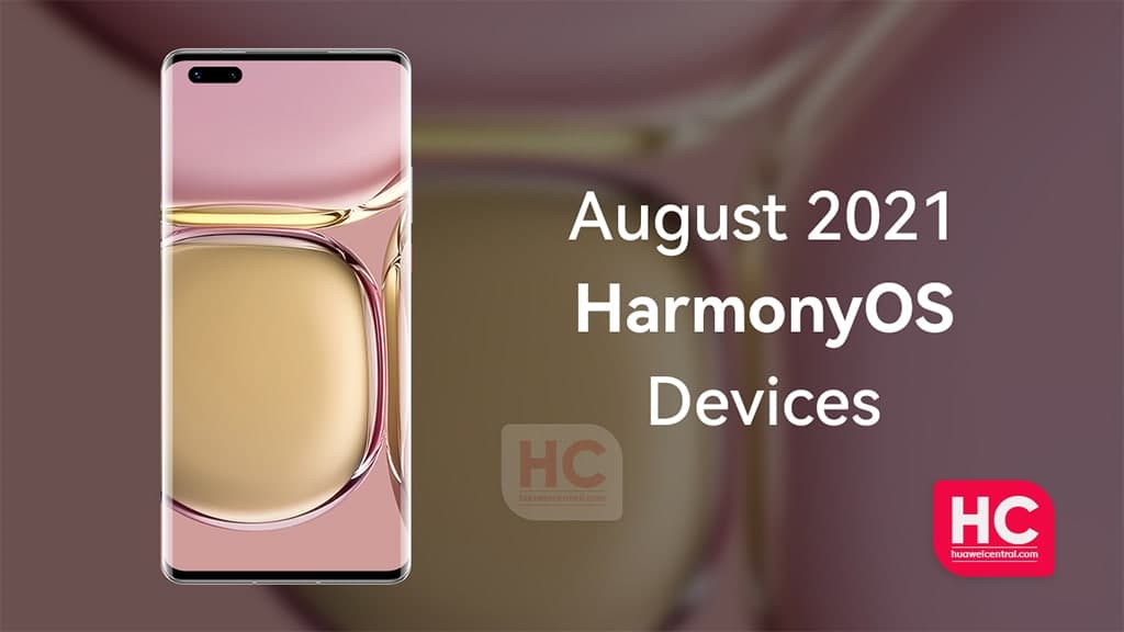 HarmonyOS 2021 年 8 月合格设备 [月度和季度]