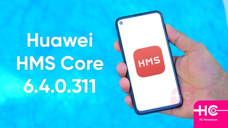 华为HMS Core更新至6.4.0.311应用版本，查看新增内容