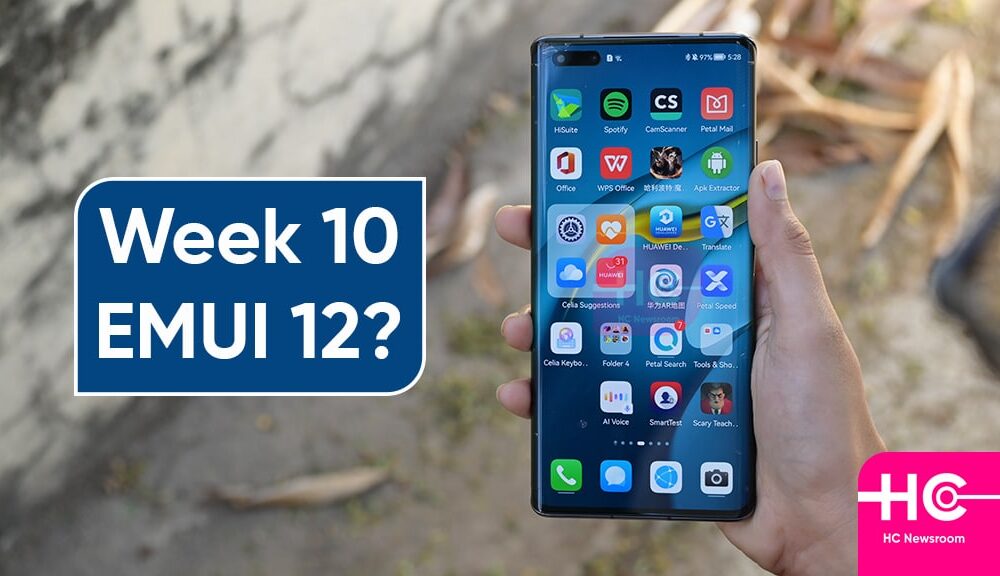 第 10 周：稳定的 EMUI 12 已为您的华为设备推出？