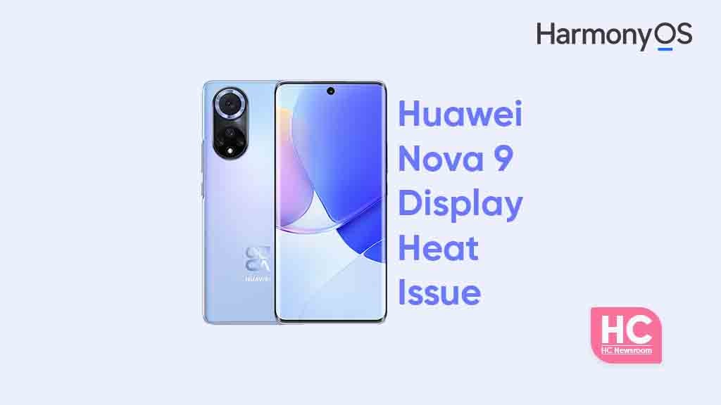 华为 Nova 9（HarmonyOS）在户外环境下面临发热问题